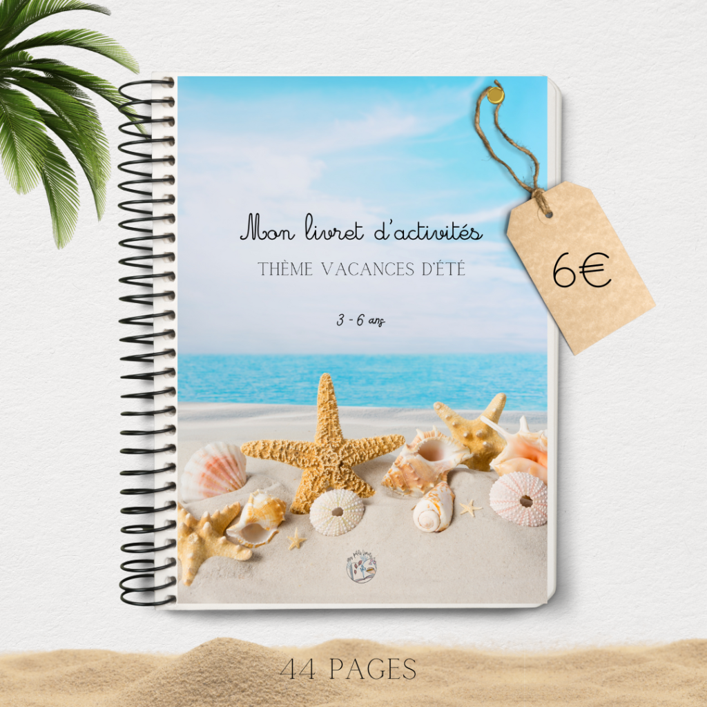 Mon livret d’activités : LES VACANCES D’ÈTÉ 3-6 – Mes petits livrets