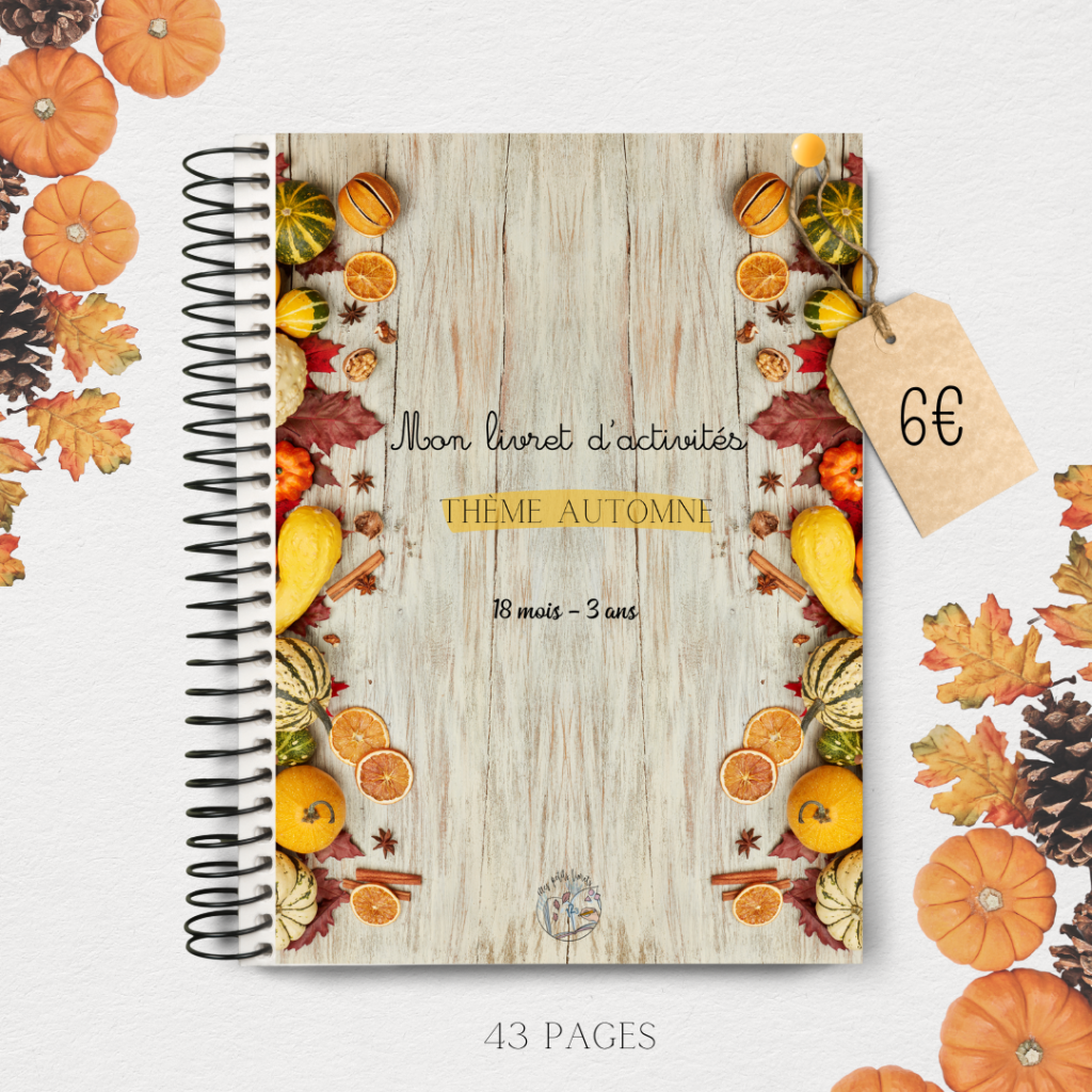 Mon livret d’activités : L’AUTOMNE 18 m – 3 ans – Mes petits livrets